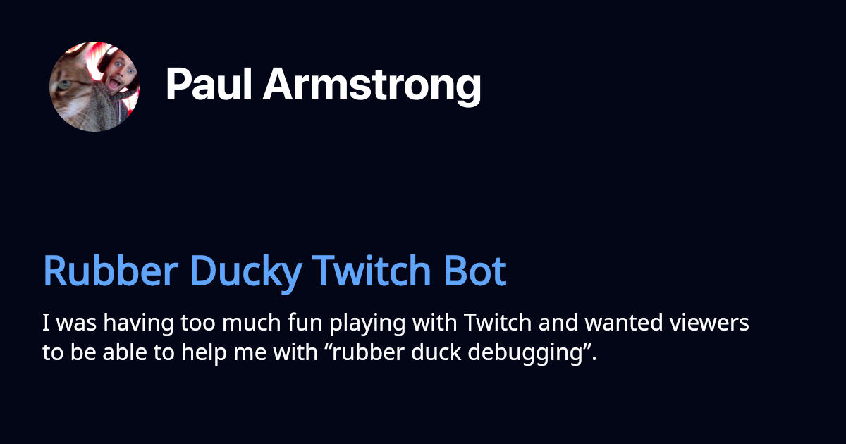 Rubber Ducky Twitch Bot • Paul Armstrong